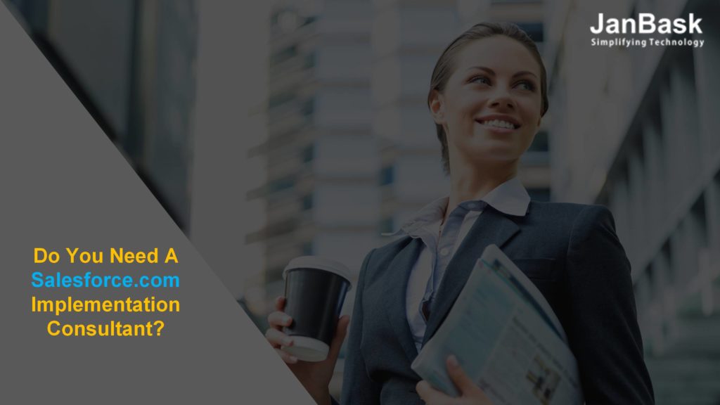 How to Use Salesforce Effectively? | JanBask