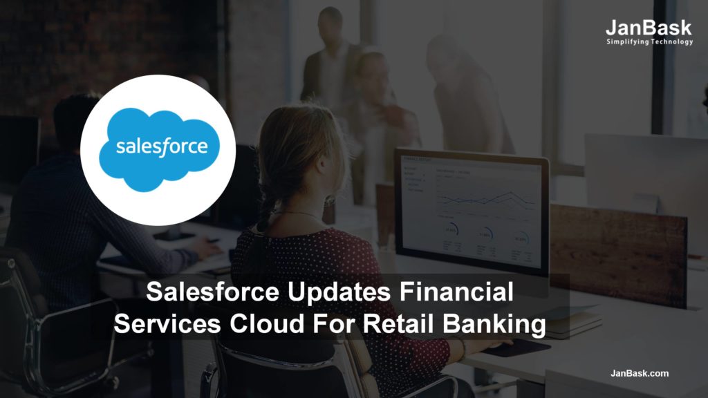 What are the Benefits of Salesforce Financial Service Cloud?